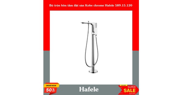 Bộ trộn bồn tắm đặt sàn Kobe chrome Hafele 589.15.120 Chính Hãng ...