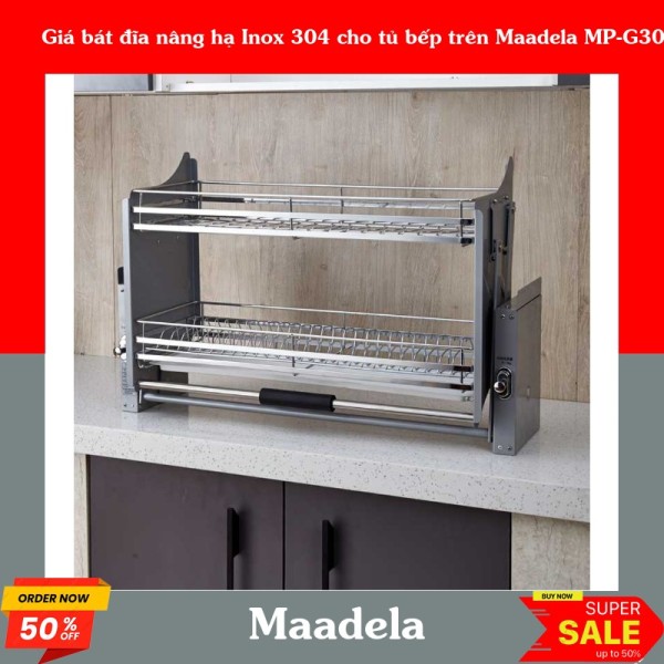 Giá bát đĩa nâng hạ Inox 304 cho tủ bếp trên Maadela MP-G30-2.70 Chính ...